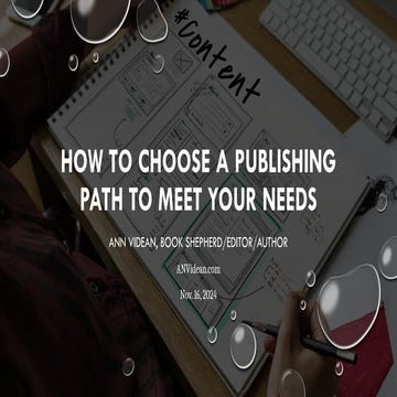 How to Choose a Publishing Path to Meet Your Needs | PPT
