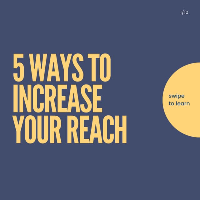 24 - 5 Ways to increase your reach - Markifyup Creations | PDF