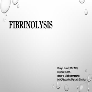 24. fibrinolysis.pptx and pdf material new ppt | PPTX