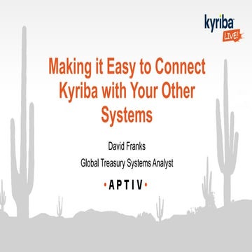 Making It Easy to Connect Kyriba with Other Systems | PDF