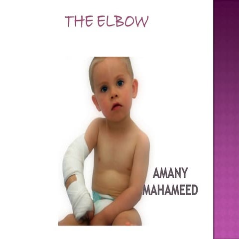 the elbow for orthopedics | PPT