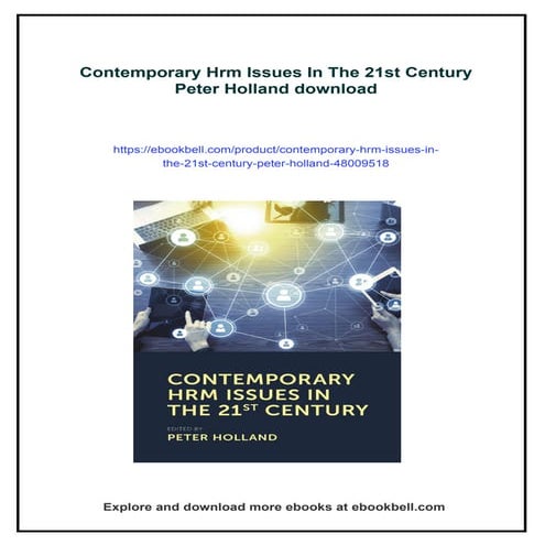 Contemporary Hrm Issues In The 21st Century Peter Holland | PDF