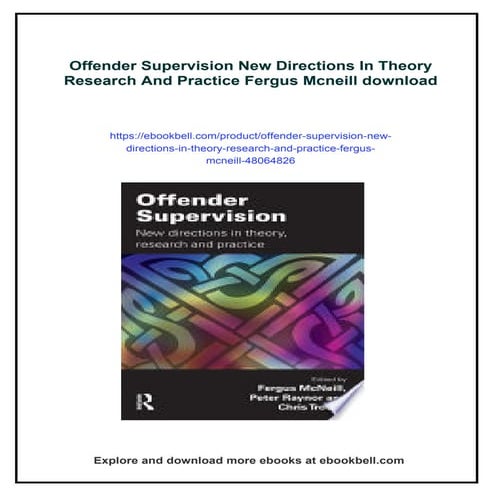 Offender Supervision New Directions In Theory Research And Practice ...