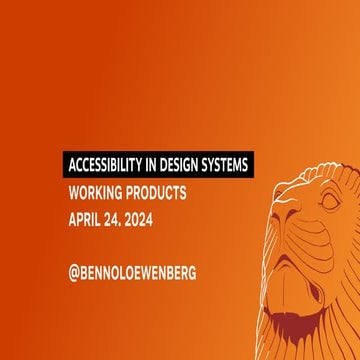 Accessibility in Design Systems (english) #WorkingProducts | PPT