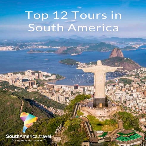 Top-12-South-America-Tours | PDF