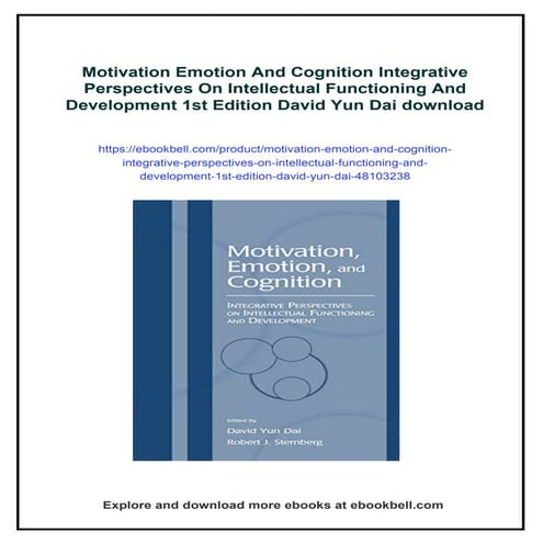 Motivation Emotion And Cognition Integrative Perspectives On ...