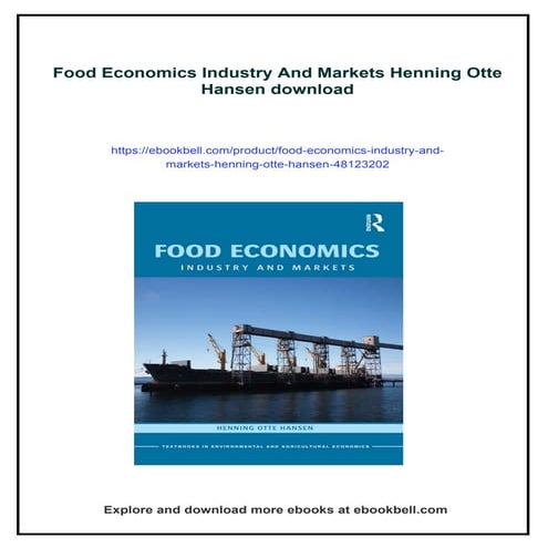 Food Economics Industry And Markets Henning Otte Hansen | PDF