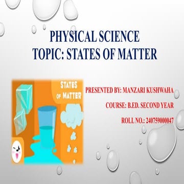 Matter, its types and properties and conversion | PPTX