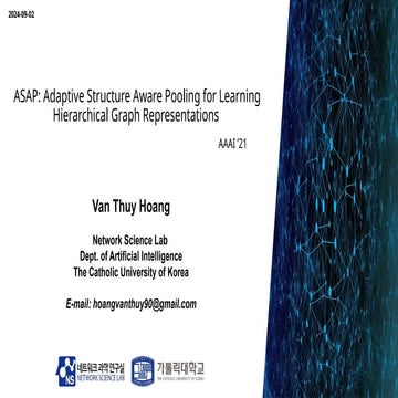 240902_Thuy_Labseminar[ASAP: Adaptive Structure Aware Pooling for ...