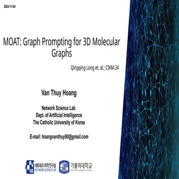 241104_Thuy_Labseminar[MOAT: Graph Prompting for 3D Molecular Graphs].pptx