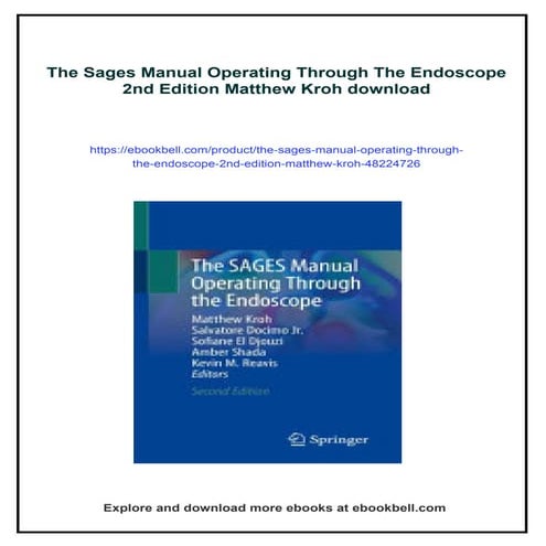 The Sages Manual Operating Through The Endoscope 2nd Edition Matthew ...