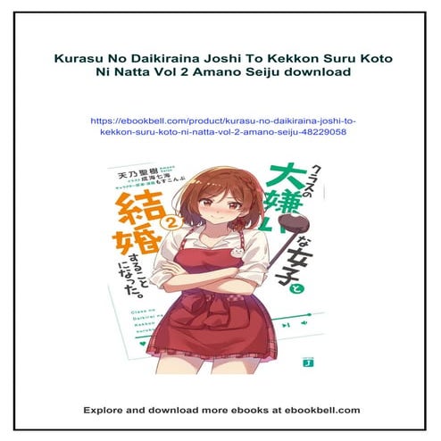 Kurasu No Daikiraina Joshi To Kekkon Suru Koto Ni Natta Vol 2 Amano ...