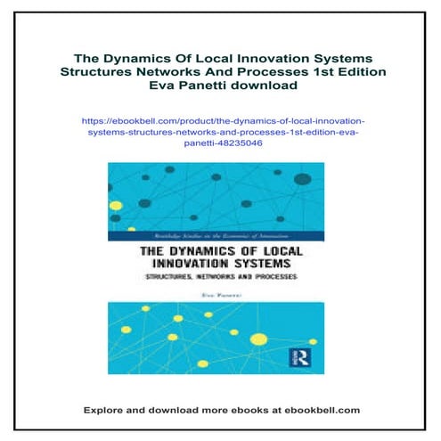 The Dynamics Of Local Innovation Systems Structures Networks And ...