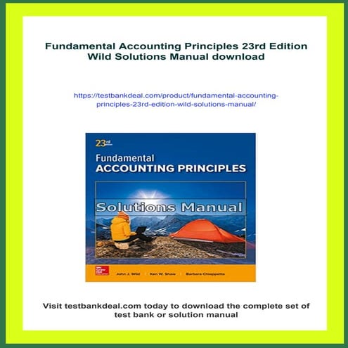 Fundamental Accounting Principles 23rd Edition Wild Solutions Manual | PDF