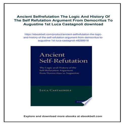 Ancient Selfrefutation The Logic And History Of The Self Refutation ...