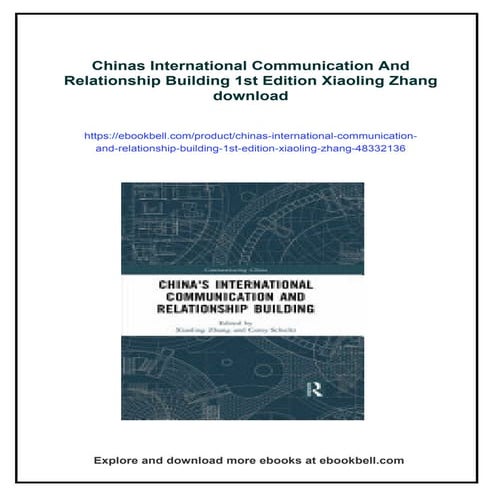 Chinas International Communication And Relationship Building 1st ...