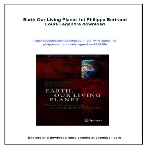 Earth Our Living Planet 1st Philippe Bertrand Louis Legendre | PDF