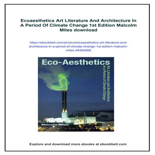 Ecoaesthetics Art Literature And Architecture In A Period Of Climate ...