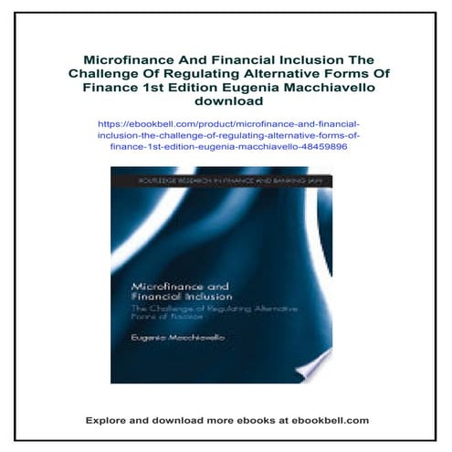 Microfinance And Financial Inclusion The Challenge Of Regulating ...