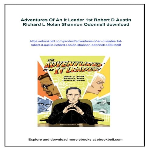 Adventures Of An It Leader 1st Robert D Austin Richard L Nolan Shannon Odonnell | PDF