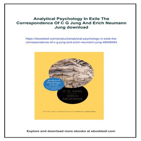 Analytical Psychology In Exile The Correspondence Of C G Jung And Erich ...