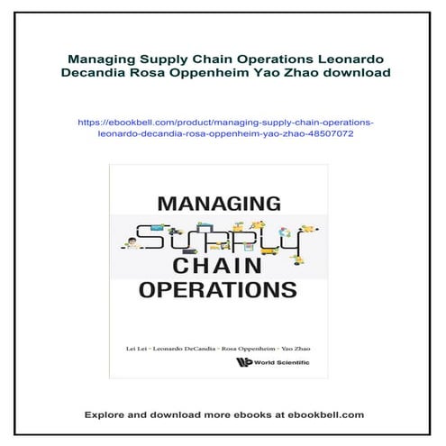 Managing Supply Chain Operations Leonardo Decandia Rosa Oppenheim Yao ...