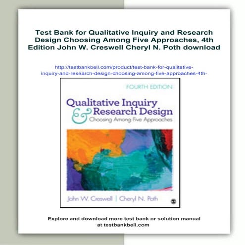 Test Bank for Qualitative Inquiry and Research Design Choosing Among ...