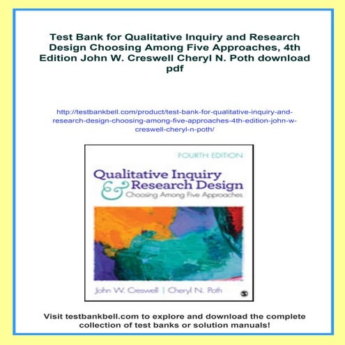 Test Bank for Qualitative Inquiry and Research Design Choosing Among ...