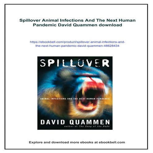 Spillover Animal Infections And The Next Human Pandemic David Quammen | PDF