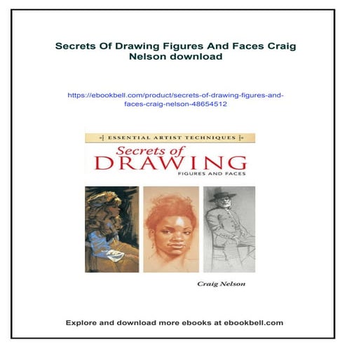 Secrets Of Drawing Figures And Faces Craig Nelson | PDF