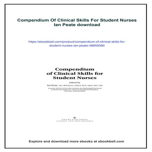Compendium Of Clinical Skills For Student Nurses Ian Peate | PDF