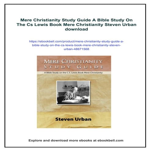 Mere Christianity Study Guide A Bible Study On The Cs Lewis Book Mere ...