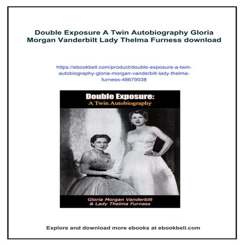Double Exposure A Twin Autobiography Gloria Morgan Vanderbilt Lady ...