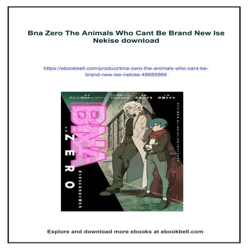 Bna Zero The Animals Who Cant Be Brand New Ise Nekise | PDF