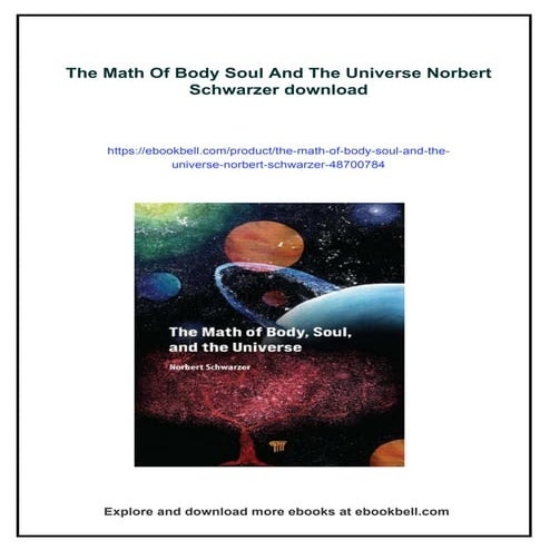 The Math Of Body Soul And The Universe Norbert Schwarzer | PDF