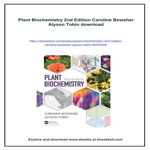 Plant Biochemistry 2nd Edition Caroline Bowsher Alyson Tobin | PDF