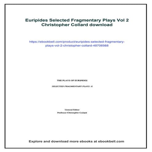 Euripides Selected Fragmentary Plays Vol 2 Christopher Collard | PDF