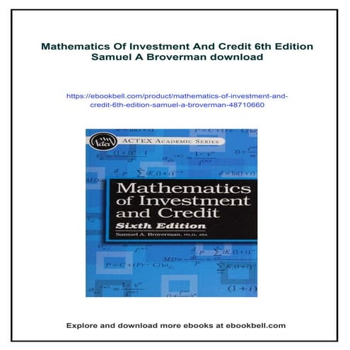 Mathematics Of Investment And Credit 6th Edition Samuel A Broverman | PDF