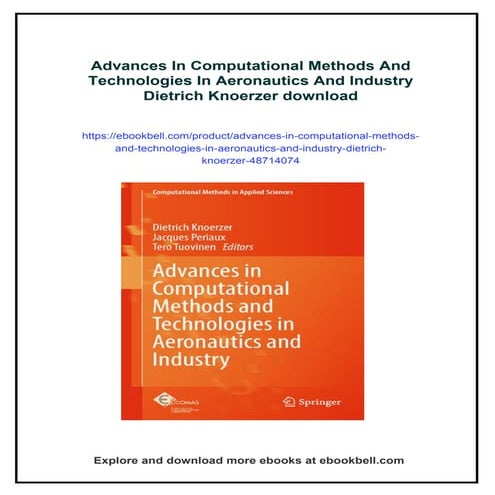Advances In Computational Methods And Technologies In Aeronautics And Industry Dietrich Knoerzer