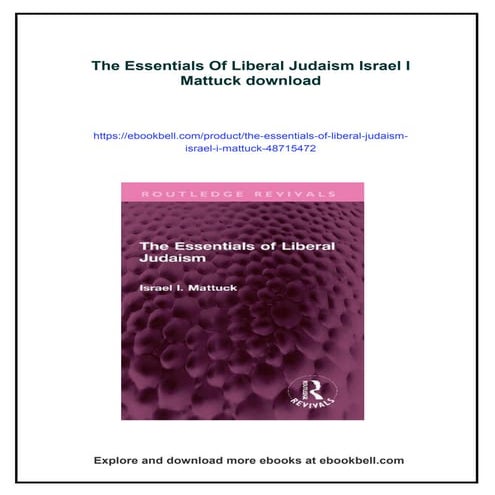 The Essentials Of Liberal Judaism Israel I Mattuck | PDF