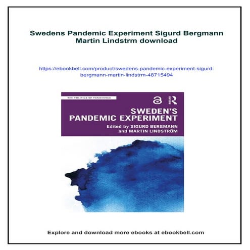 Swedens Pandemic Experiment Sigurd Bergmann Martin Lindstrm | PDF