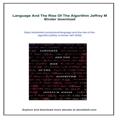Language And The Rise Of The Algorithm Jeffrey M Binder | PDF
