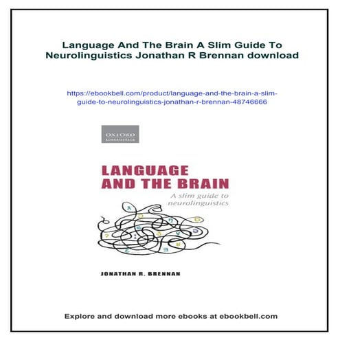 Language And The Brain A Slim Guide To Neurolinguistics Jonathan R Brennan | PDF