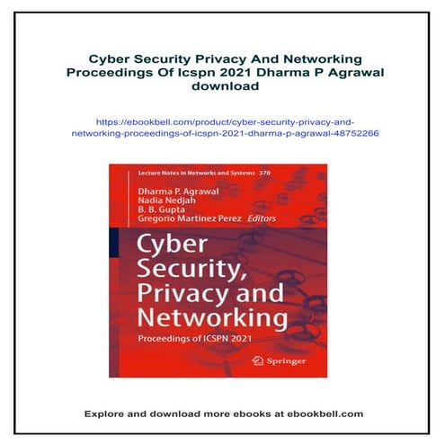 Cyber Security Privacy And Networking Proceedings Of Icspn 2021 Dharma P Agrawal | PDF