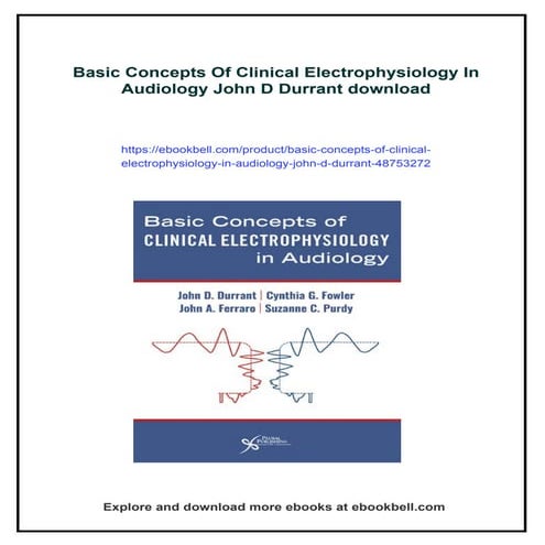 Basic Concepts Of Clinical Electrophysiology In Audiology John D Durrant | PDF