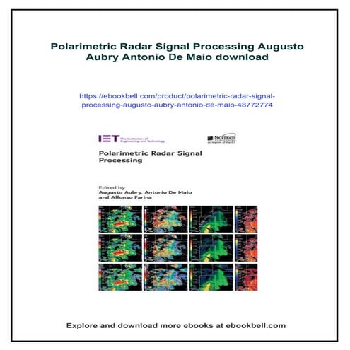 Polarimetric Radar Signal Processing Augusto Aubry Antonio De Maio | PDF