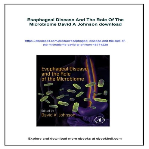 Esophageal Disease And The Role Of The Microbiome David A Johnson | PDF
