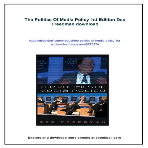 The Politics Of Media Policy 1st Edition Des Freedman | PDF