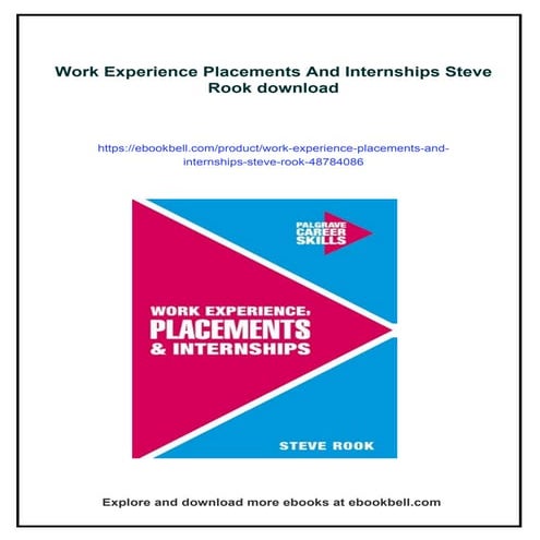 Work Experience Placements And Internships Steve Rook | PDF
