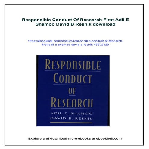 Responsible Conduct Of Research First Adil E Shamoo David B Resnik | PDF